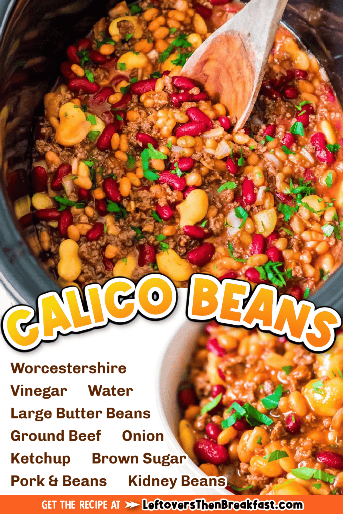 Crockpot Calico Beans - Leftovers Then Breakfast