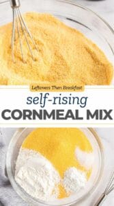 How to Make Self Rising Cornmeal - Leftovers Then Breakfast