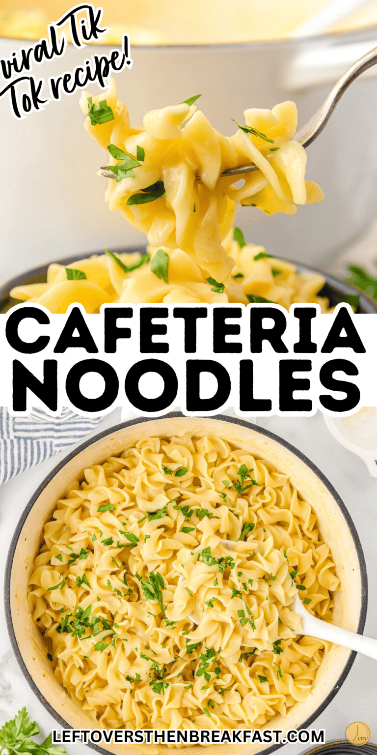 Buttery Cafeteria Noodles - Leftovers Then Breakfast