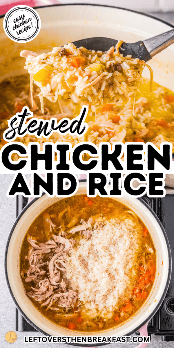 Easy Stewed Chicken and Rice Recipe - Leftovers Then Breakfast